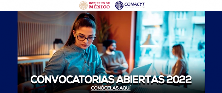 Convocatorias CONACYT – Consejo Estatal de Ciencia y Tecnología
